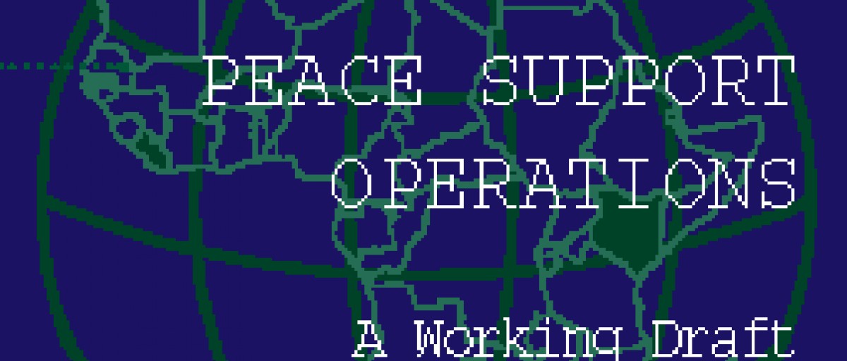 Peace support operations: A working draft manual for African military ...