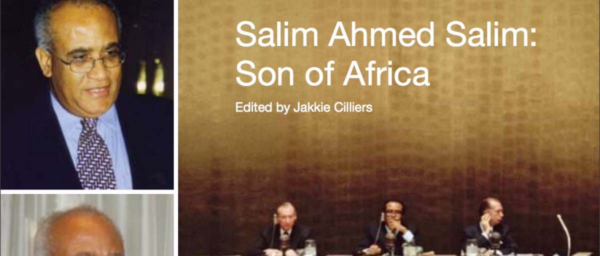 Salim Ahmed Salim: Son of Africa | ISS Africa